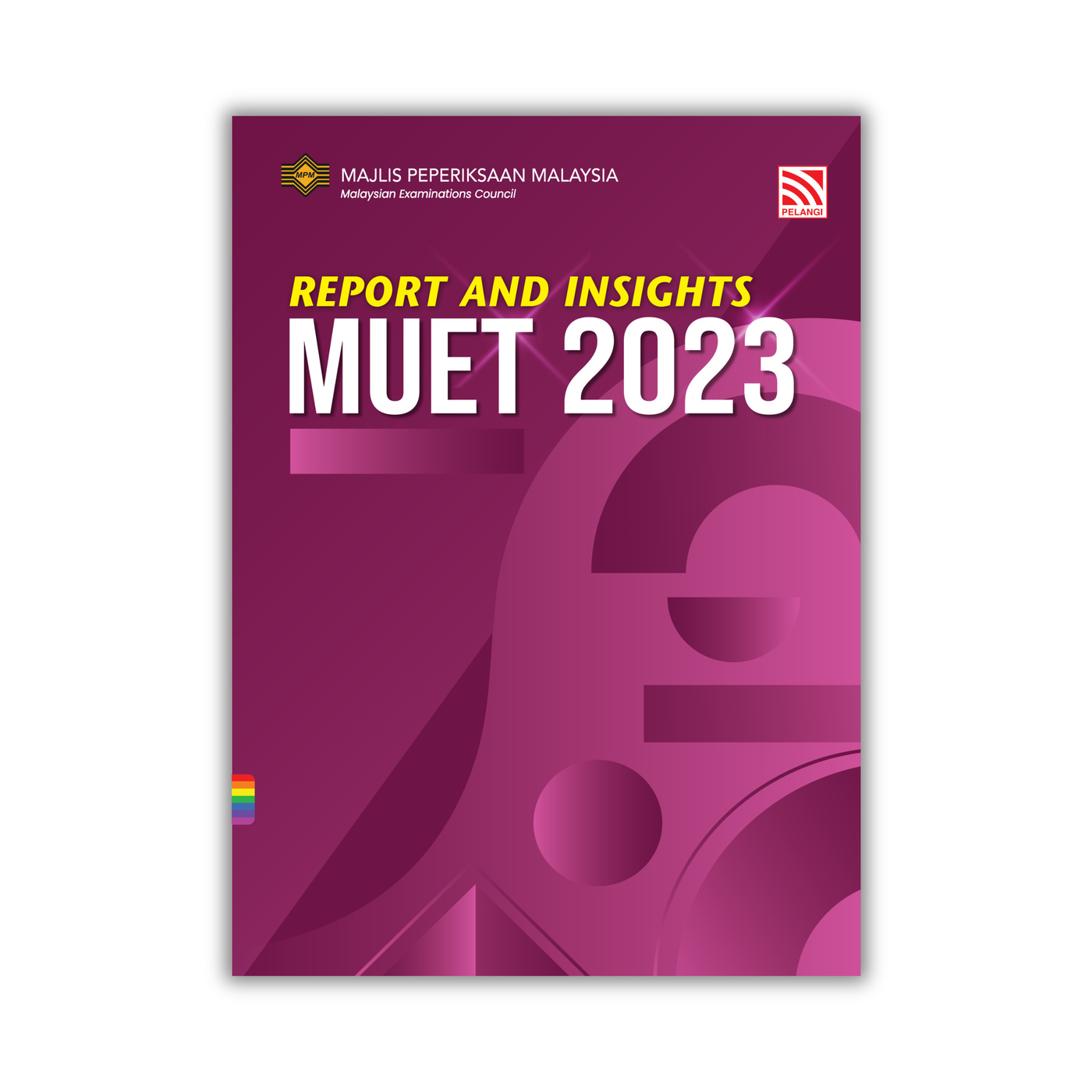 MUET 2023 Report and Insights 2025 — Pelangi Books
