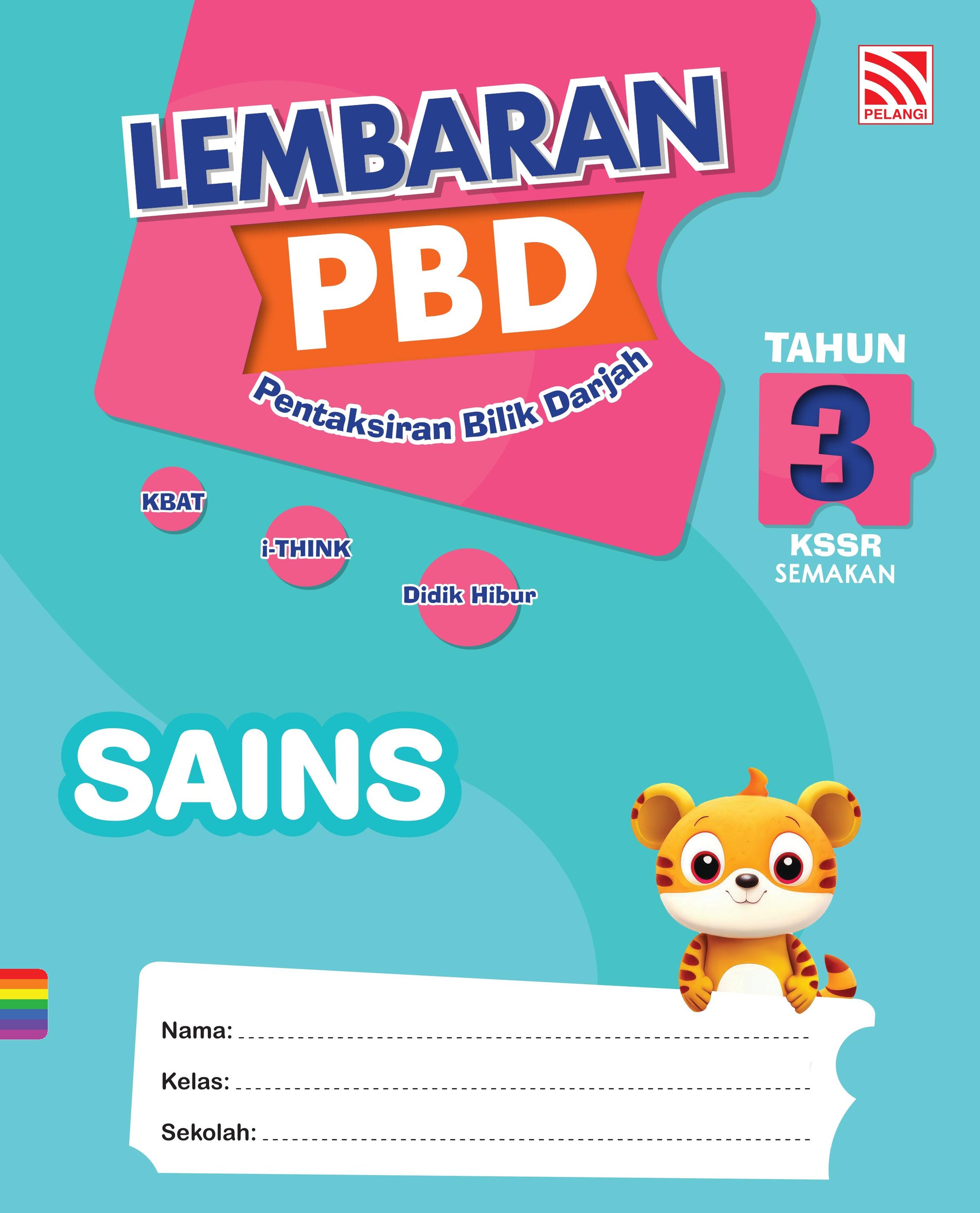 Lembaran PBD KSSR 2025 Sains Tahun 3 — Pelangi Books