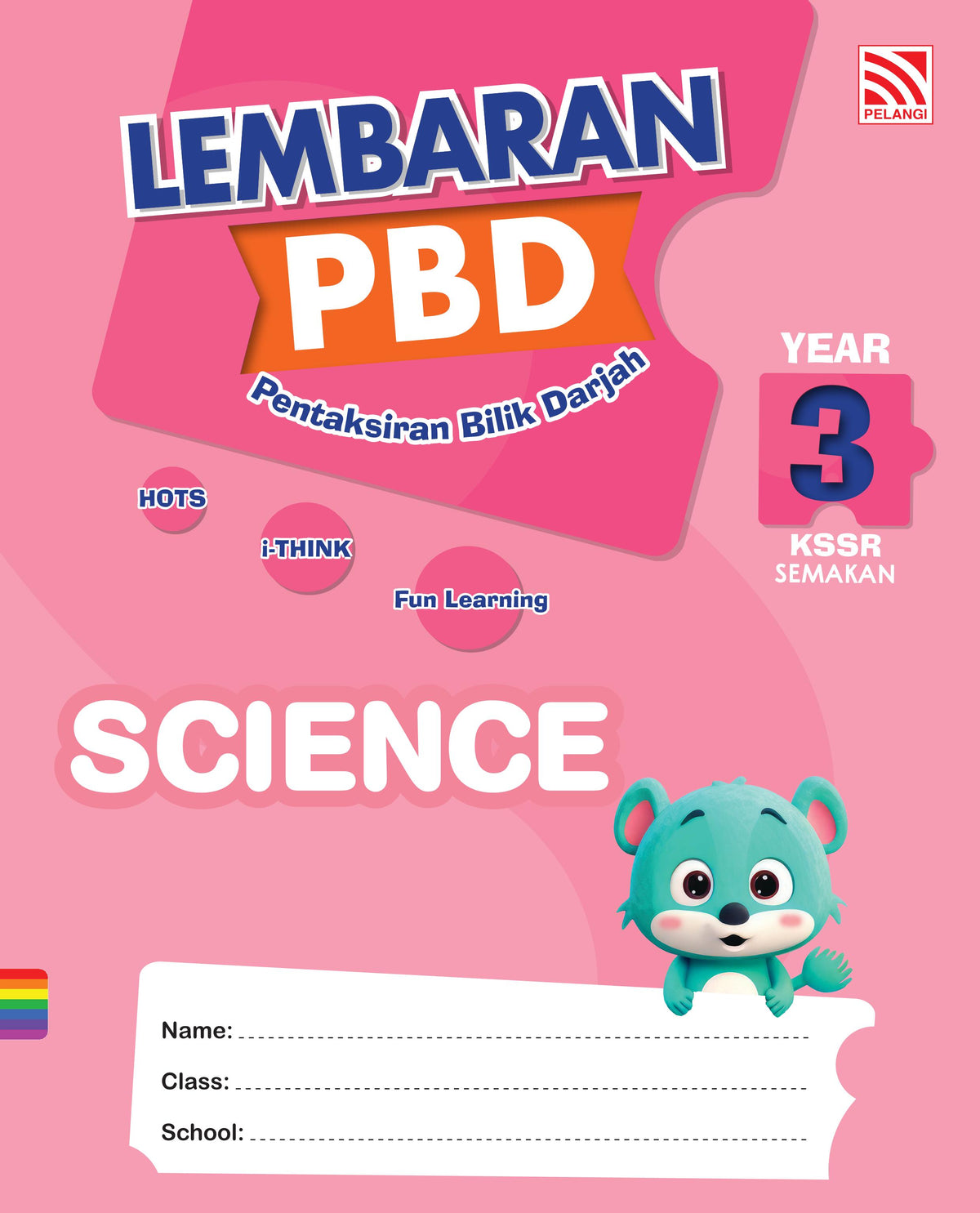 Lembaran PBD KSSR 2025 Science Year 3 — Pelangi Books