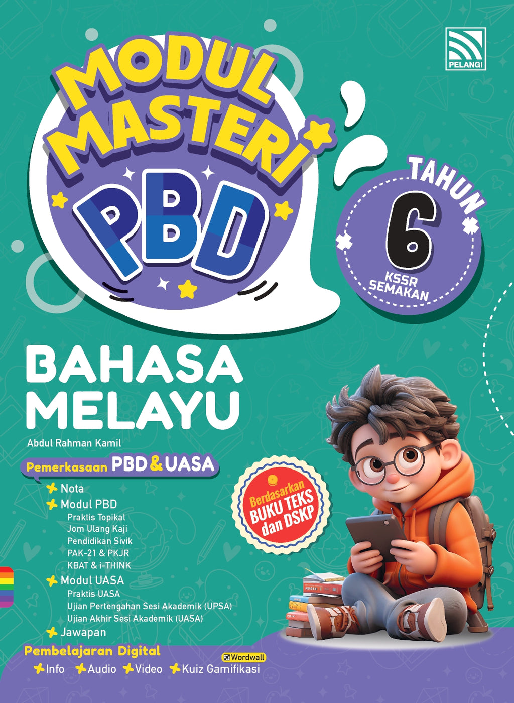 Modul Masteri PBD KSSR 2025 Bahasa Melayu Tahun 6 — Pelangi Books