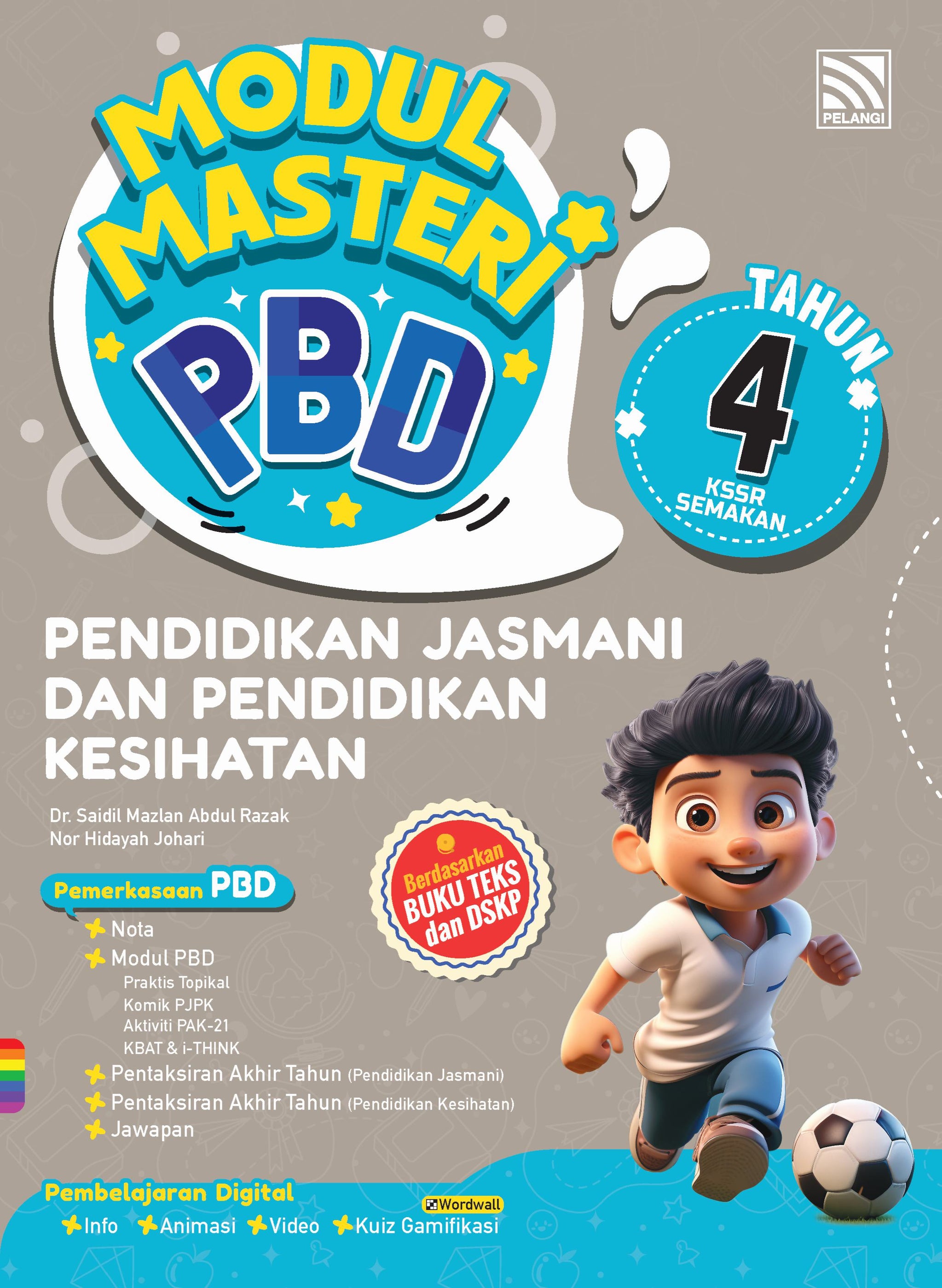 Modul Masteri PBD KSSR 2025 Pendidikan Jasmani dan Pendidikan Kesihata — Pelangi Books